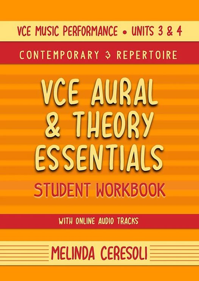 VCE Music Performance, Aural & Theory Essentials, Student Workbook, Un
